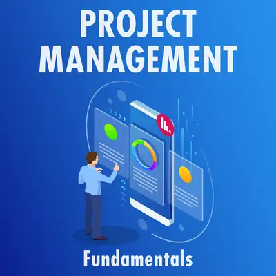 Project Management Fundamentals Module (WPI)